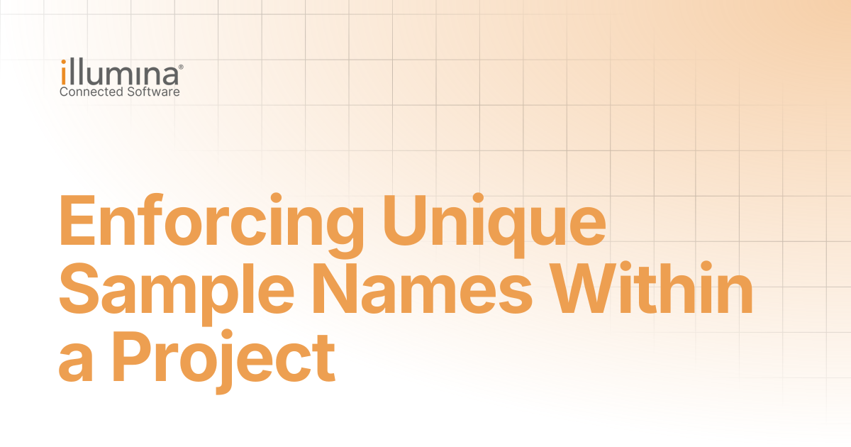 Enforcing Unique Sample Names Within a Project | Clarity LIMS v6.2 ...