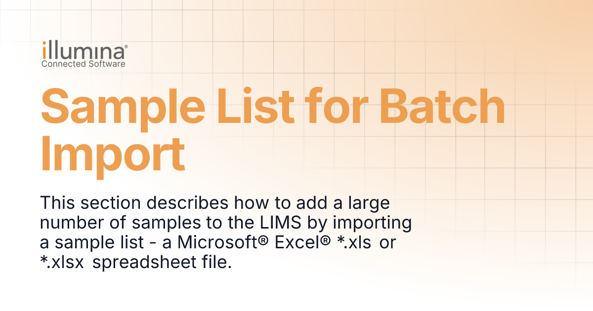 Sample List for Batch Import | Illumina Connected Software