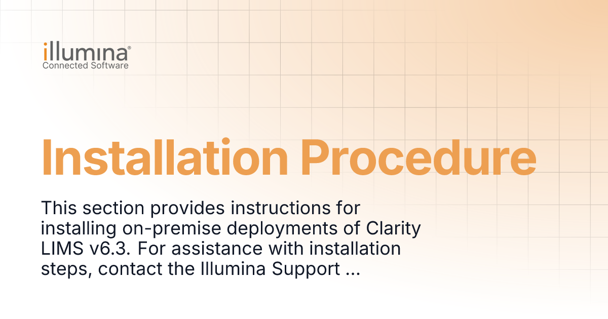 Installation Procedure | Clarity LIMS v6.3 & Lablink v2.5 | Illumina Connected Software