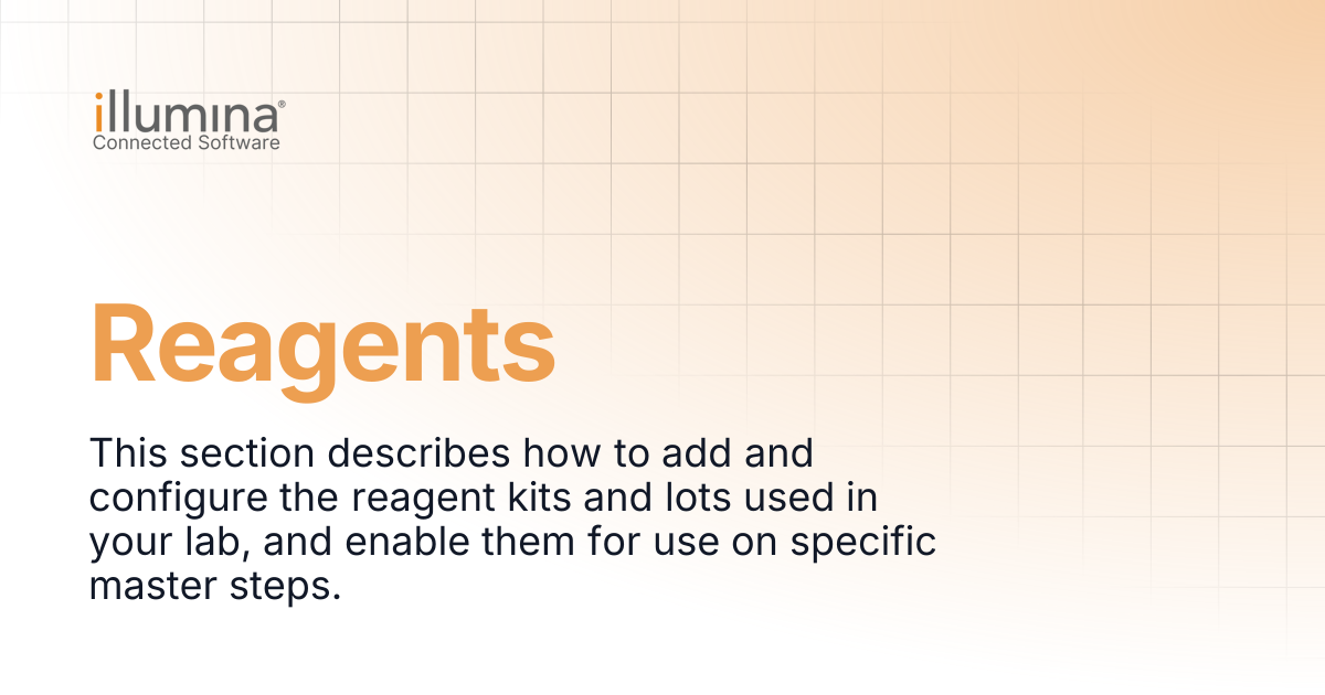 Reagents | Illumina Connected Software