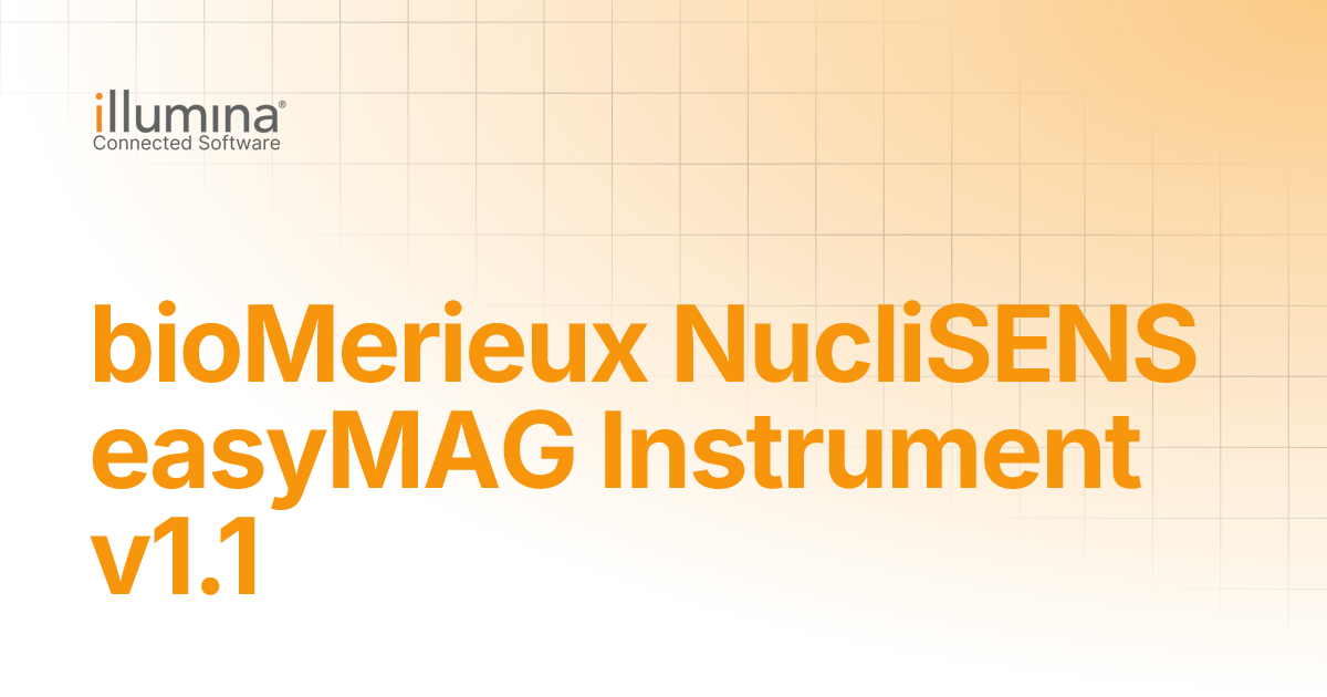 bioMerieux NucliSENS easyMAG Instrument v1.1 | Illumina Connected Software