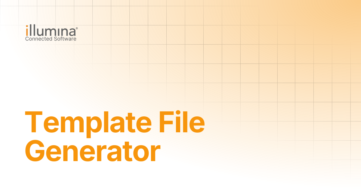 Template File Generator | Illumina Connected Software