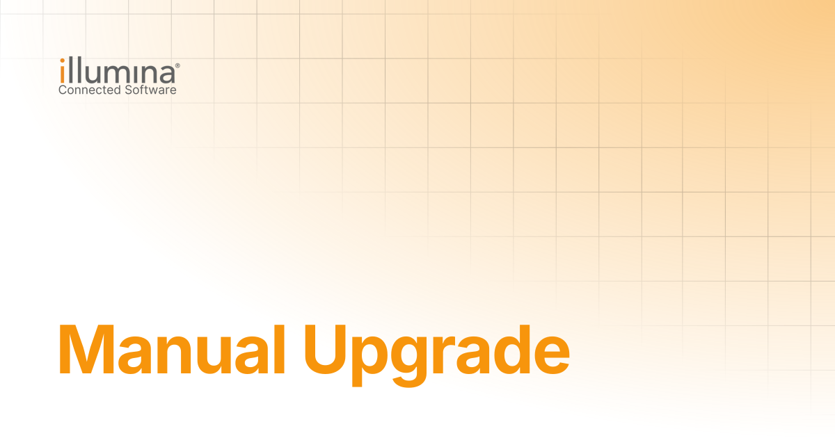 Manual Upgrade | Illumina Connected Software