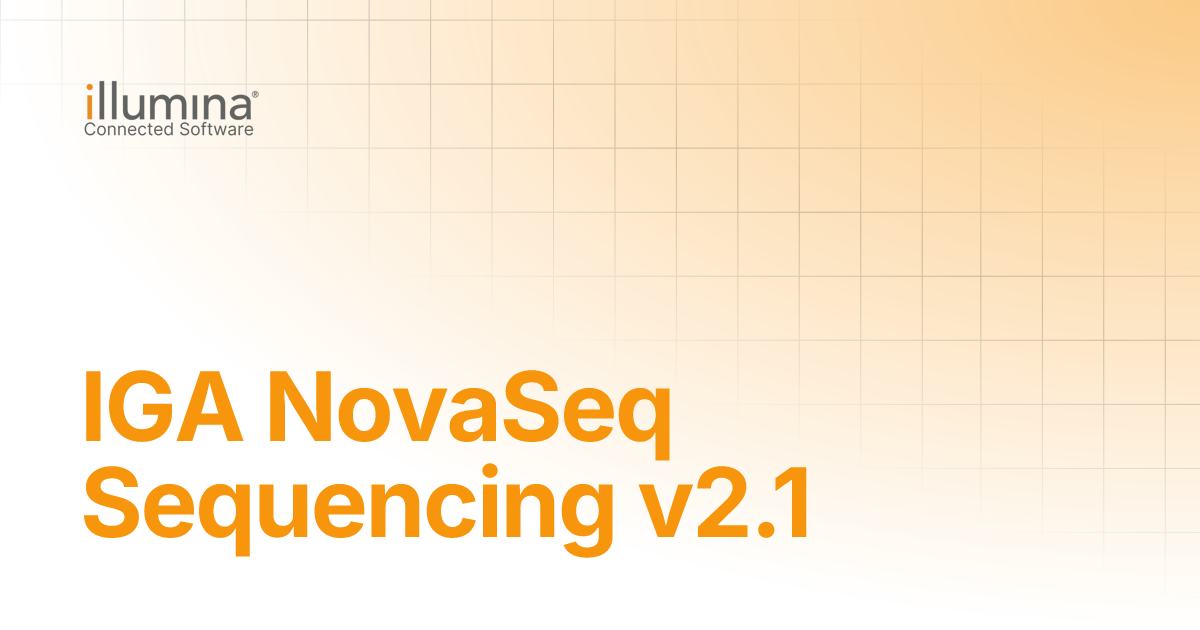 IGA NovaSeq Sequencing v2.1 | Illumina Connected Software