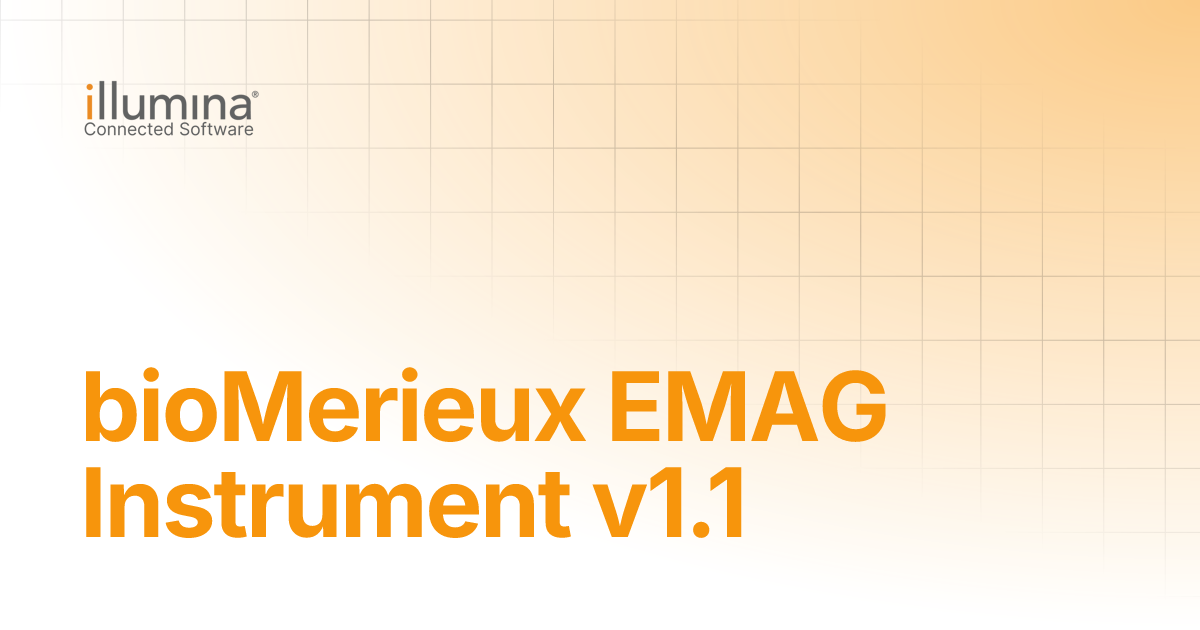 bioMerieux EMAG Instrument v1.1 | Illumina Connected Software