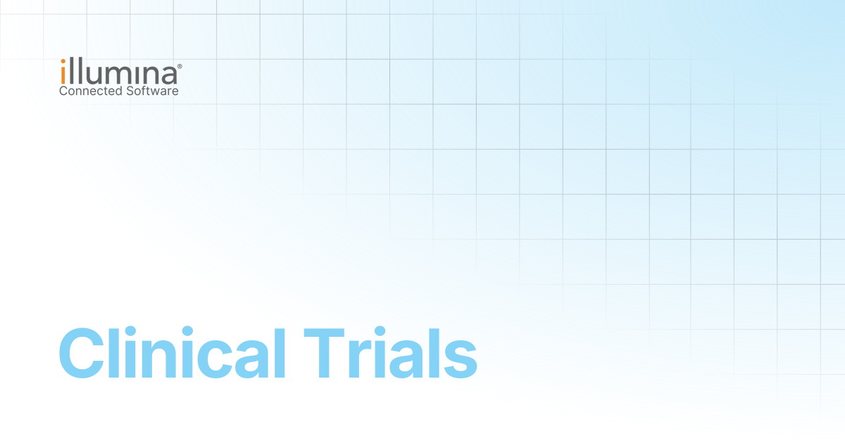 Clinical Trials | Illumina Connected Software