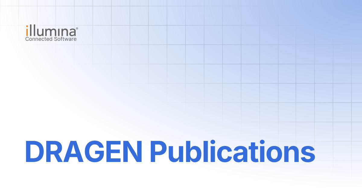 DRAGEN Publications | DRAGEN v4.3 | Illumina Connected Software