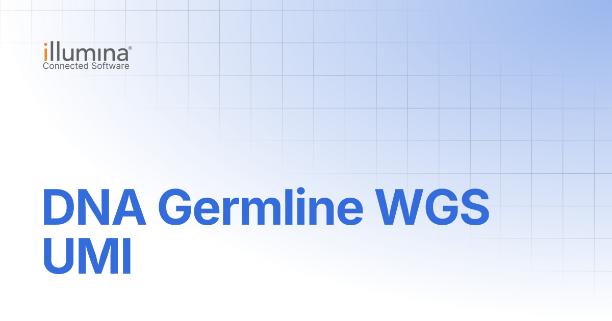 DNA Germline WGS UMI | DRAGEN v4.3 | Illumina Connected Software