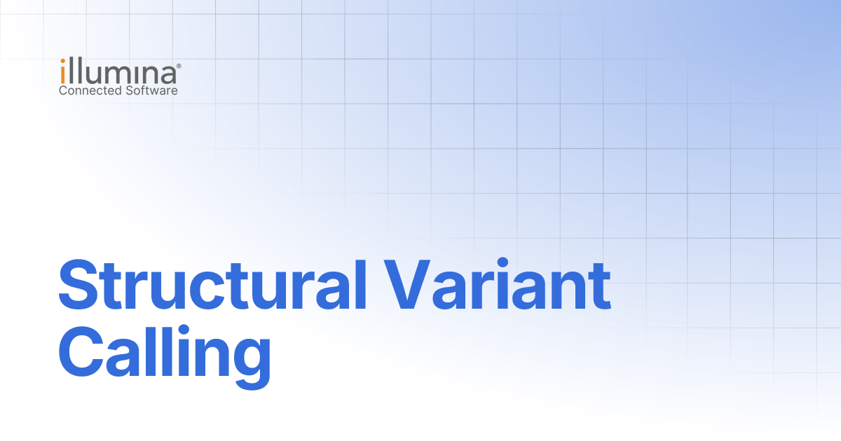 Structural Variant Calling | Illumina Connected Software
