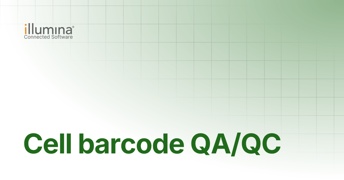 Cell barcode QA/QC | Illumina Connected Software