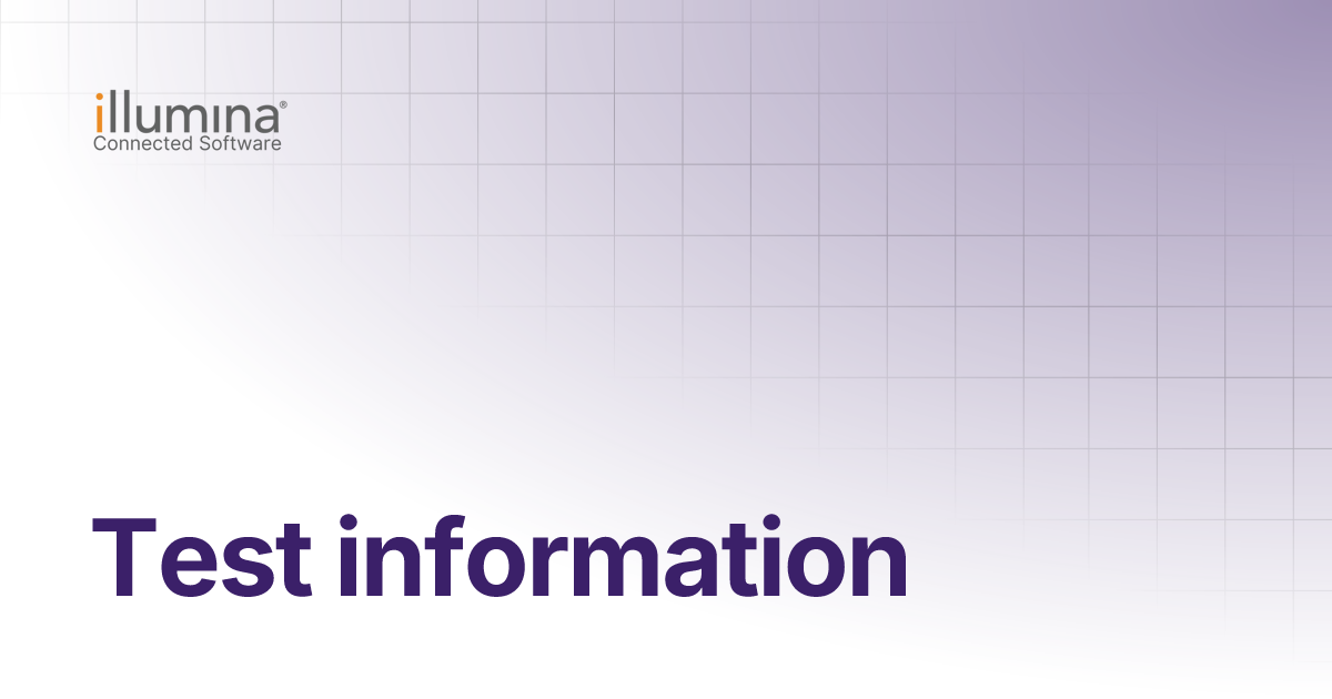 Test information | Illumina Connected Software