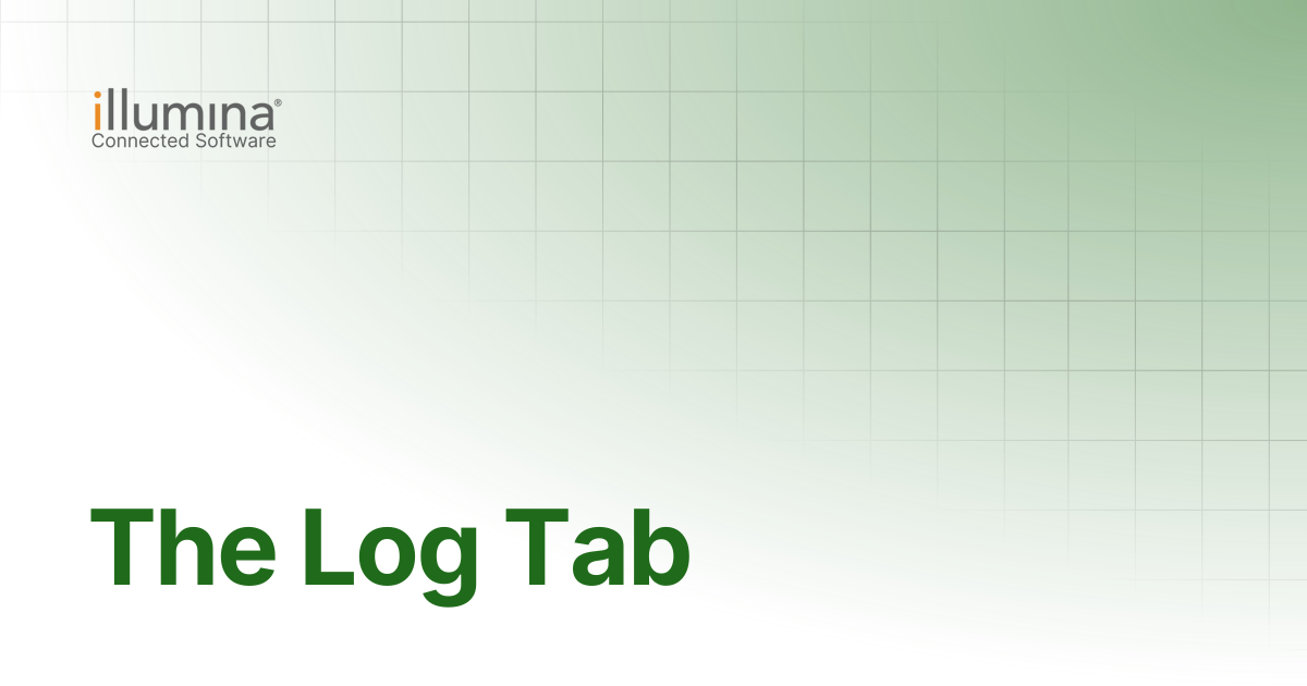 The Log Tab | Illumina Connected Software