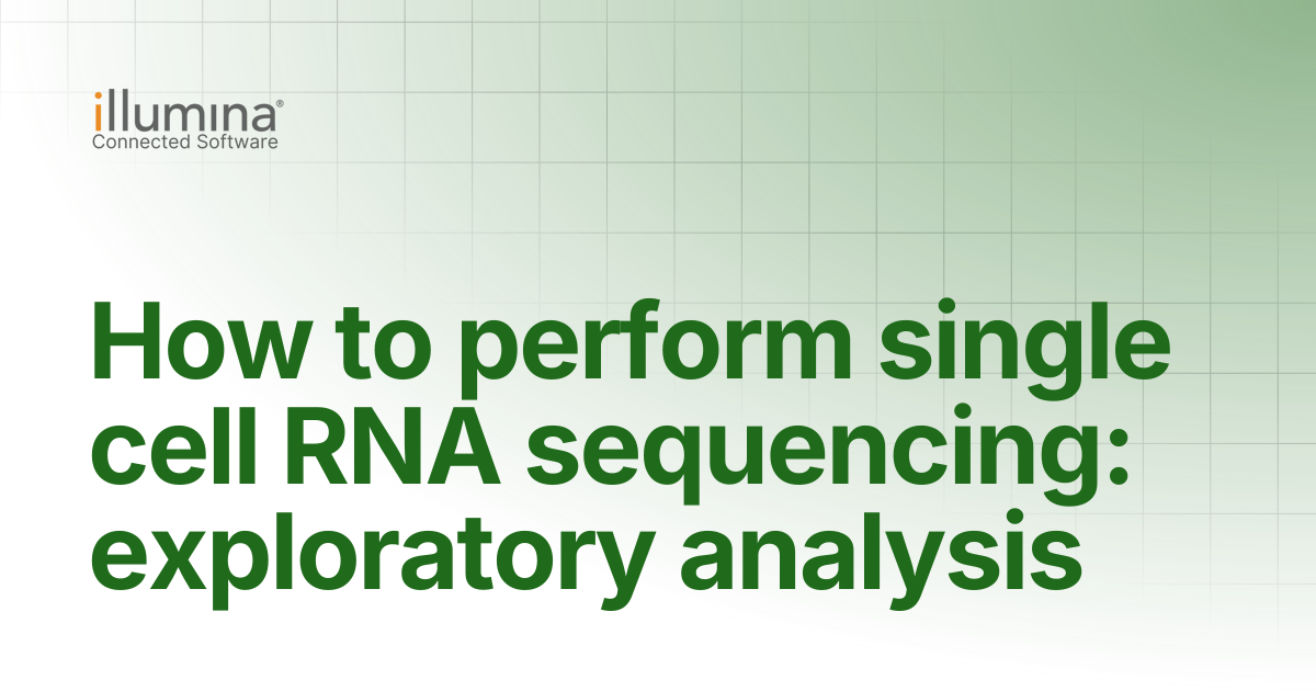 How to perform single cell RNA sequencing: exploratory analysis ...