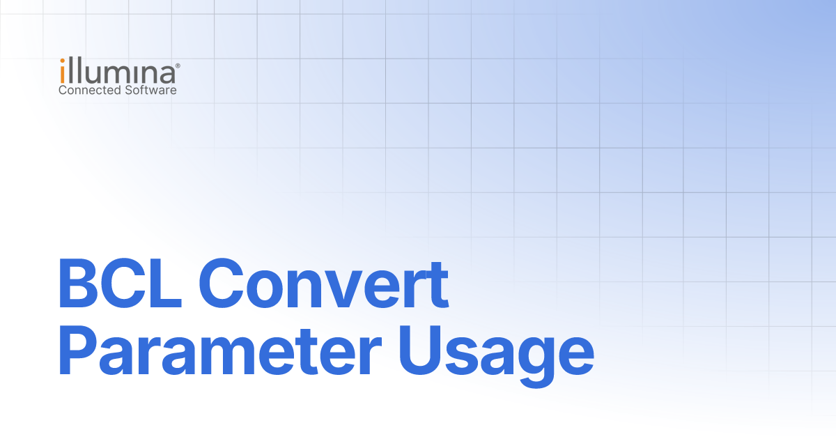 BCL Convert Parameter Usage | Illumina Connected Software
